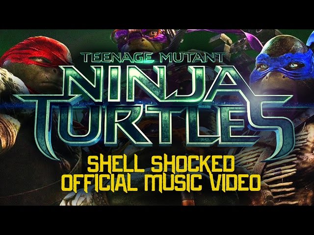 Official Video for Teenage Mutant Ninja Turtles "Shell Shocked" Rap ...