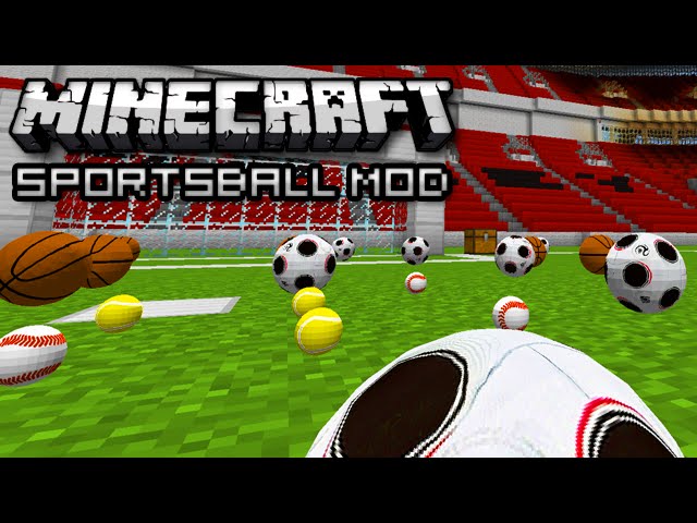 Sportsball In Minecraft! (sports Mod Showcase) – INTHEFAME