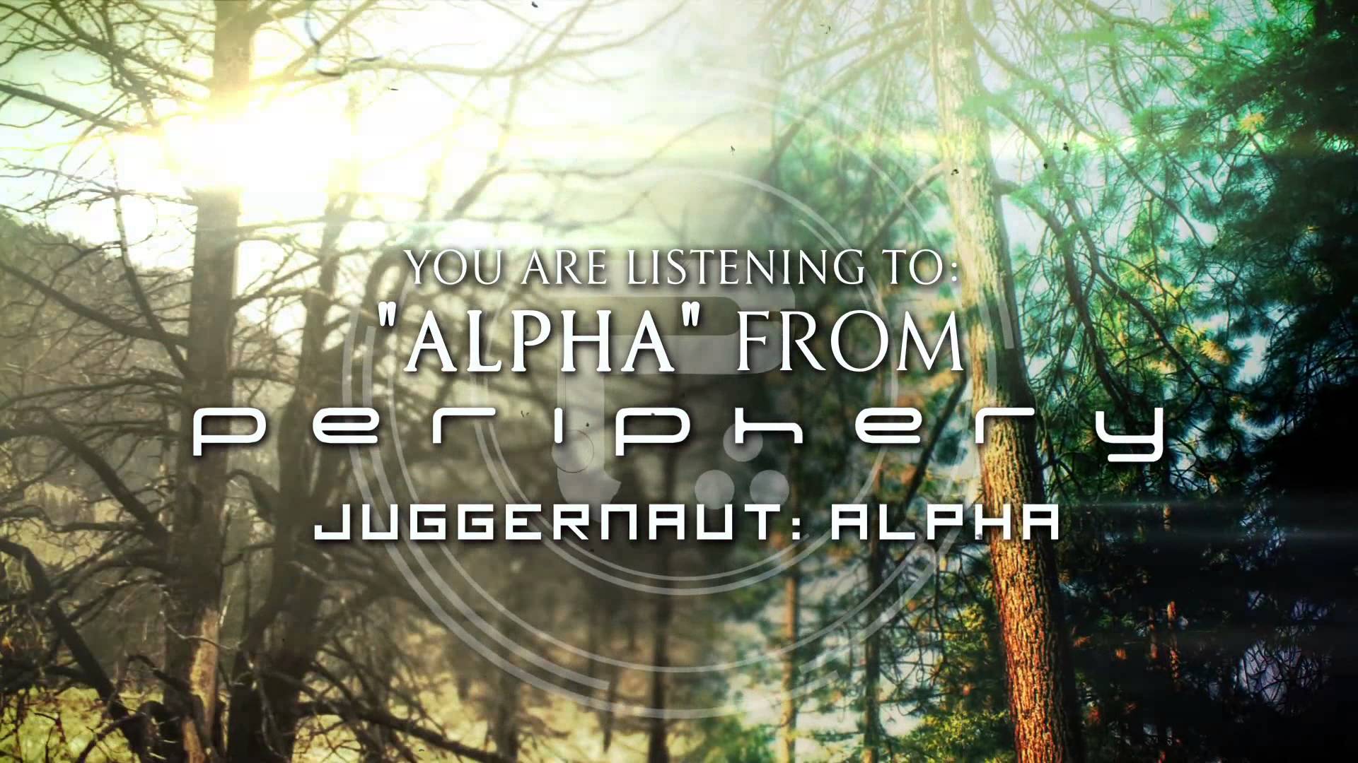 PERIPHERY – Alpha (Album Track) – INTHEFAME