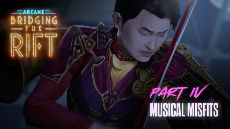Arcane: Bridging the Rift | Part 4 – Musical Misfits – INTHEFAME