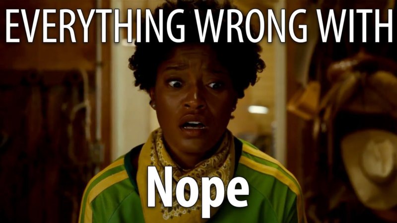 Everything Wrong With Nope in 20 Minutes or Less – INTHEFAME