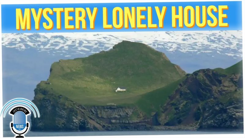 What’s the Story Behind the World’s Loneliest Home? – INTHEFAME