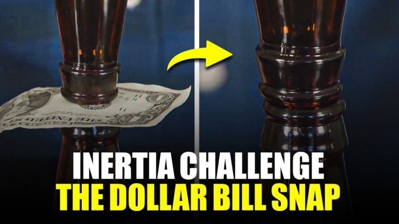 The Bottle Inertia Challenge – Dollar Bill Snap – INTHEFAME