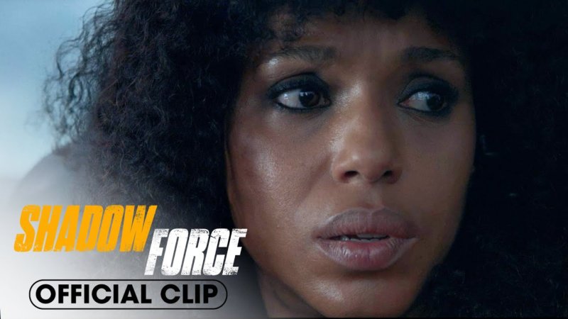 Shadow Force (2025) Official Clip ‘Fog of War’ – Kerry Washington, Omar ...